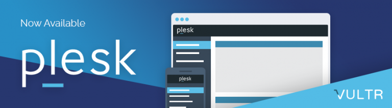 Vultr 推出一键部署Plesk Onyx 主机管理系统 - Vultr VPS